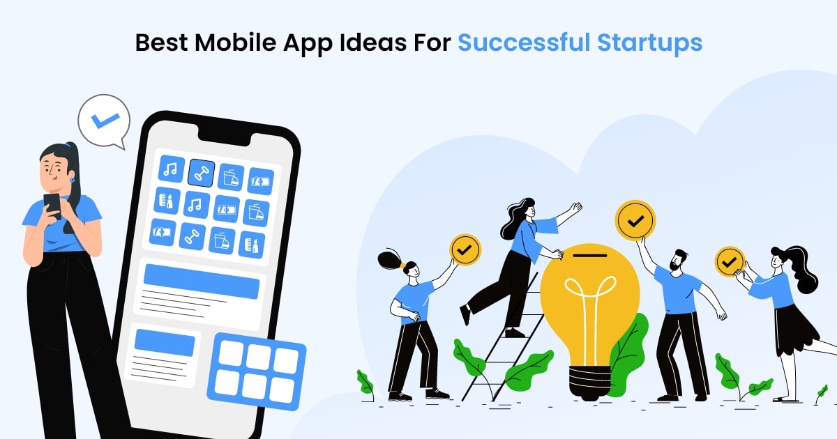 Wonderful Business-based App Concepts For Startups